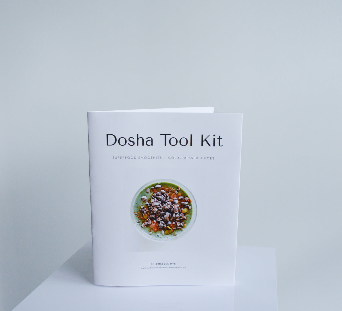 Dosha Tool Kit Volume 1 - Superfood Smoothie + Cold-Pressed Juices ...